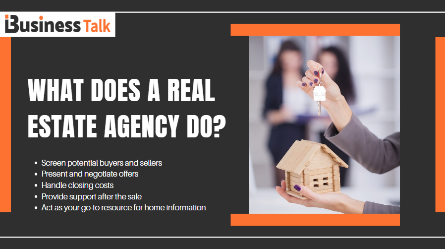 What Does a Real Estate Agency Do? - iBusiness Talk