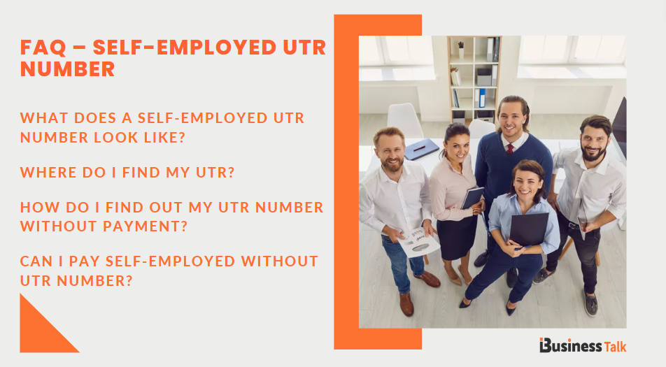 Self Employed UTR Number - All You Need to Know - iBusiness Talk