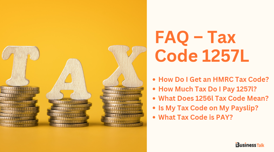 Tax Code 1257L UK- An Overview - iBusiness Talk