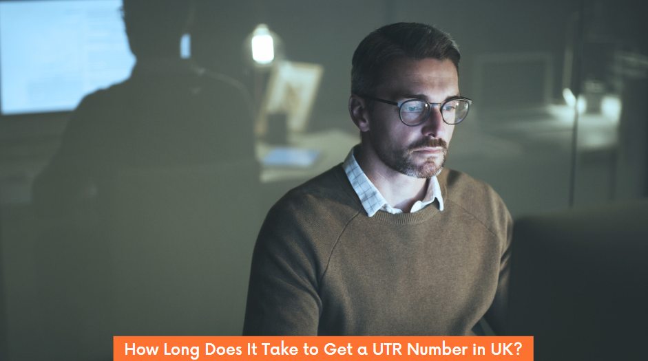 How to Get a UTR Number From HMRC in UK? - iBusiness Talk