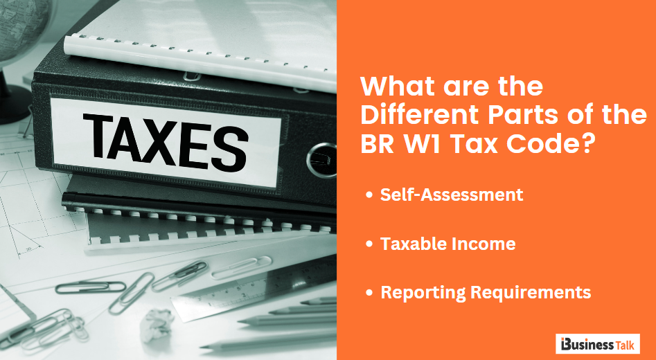 Tax Code BR in UK - What does it Mean? - iBusiness Talk