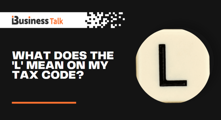 1262l Tax Code - What You Need to Know in UK? - iBusiness Talk