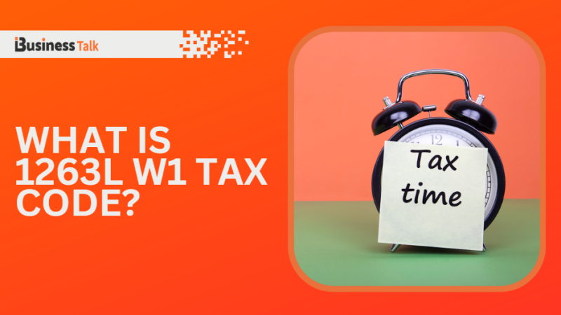 1263l Tax Code - All You Need to Know in UK - iBusiness Talk