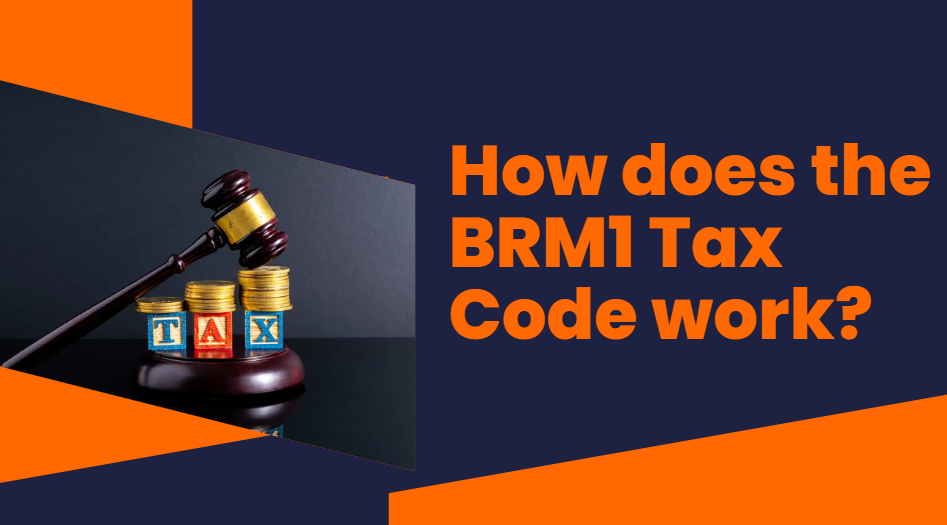 BRM1 Tax Code - Why Has My Tax Code Changed? - iBusiness Talk