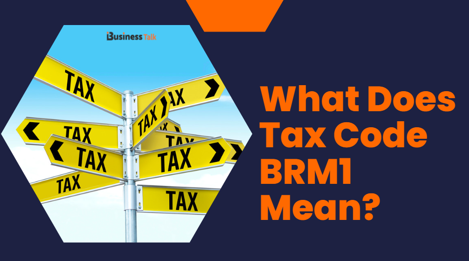 BRM1 Tax Code - Why Has My Tax Code Changed? - iBusiness Talk