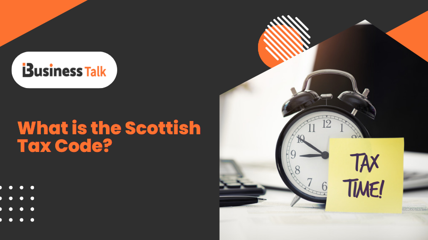 Tax Code S0T - Scottish Equivalent of 0T - iBusiness Talk