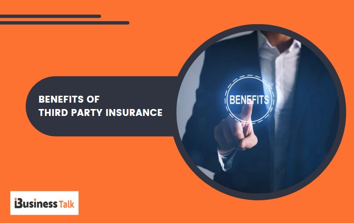 What Does Third Party Insurance Cover? - iBusiness Talk