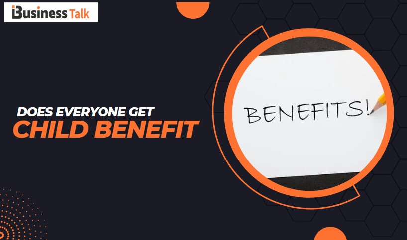 How Much is Child Benefit UK? - iBusiness Talk