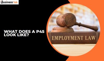 How to Get a P45 From Previous Employer? - iBusiness Talk