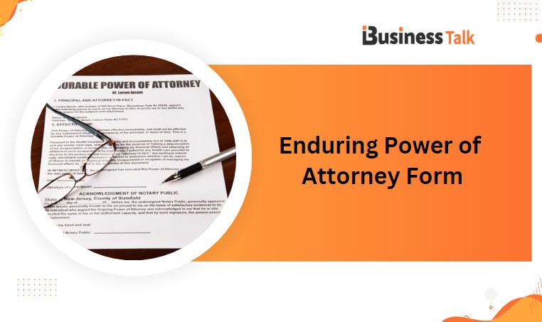Enduring Power of Attorney - A Guide for UK Lawyers - iBusiness Talk