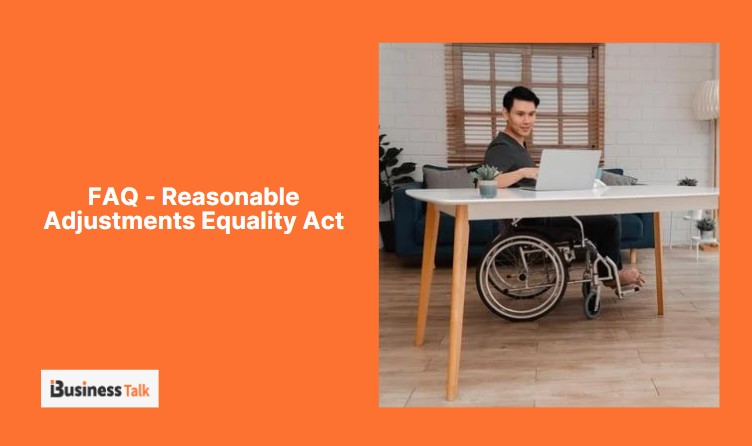 Reasonable Adjustments Equality Act - Law for Employers