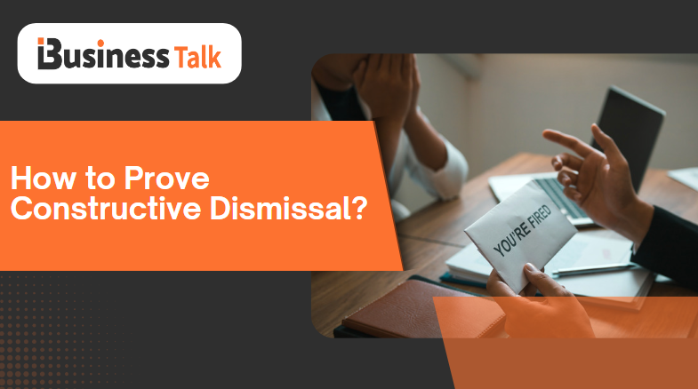 Can I Claim Constructive Dismissal? - A Guide to Constructive Dismissal ...