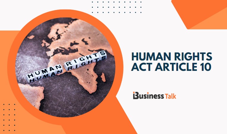 Human Rights Act 1998 - Know about the Rights to Live in the UK